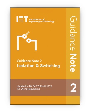 IET Guidance Note 2: Isolation & Switching, 9th Edition - Wiring ...